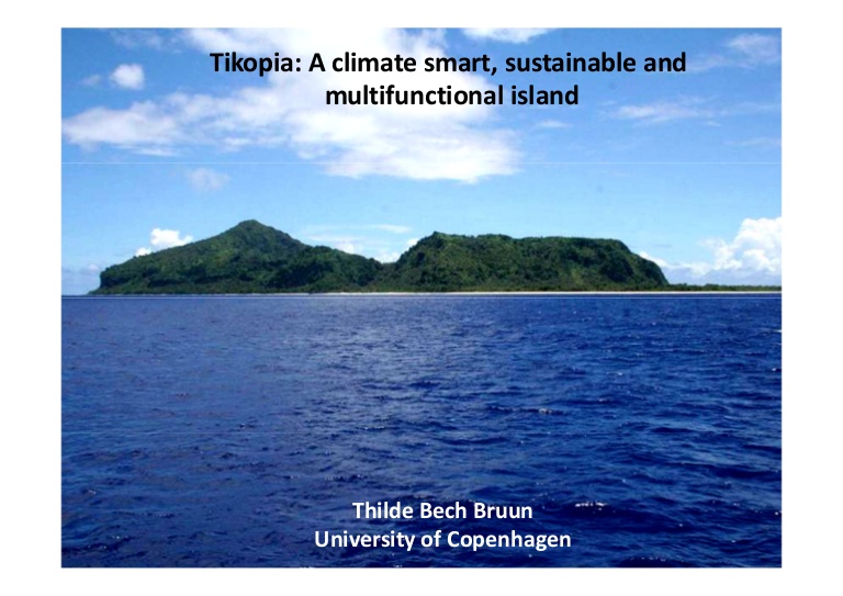 Tikopia: A climate smart, sustainable and multifunctional island - SIANI